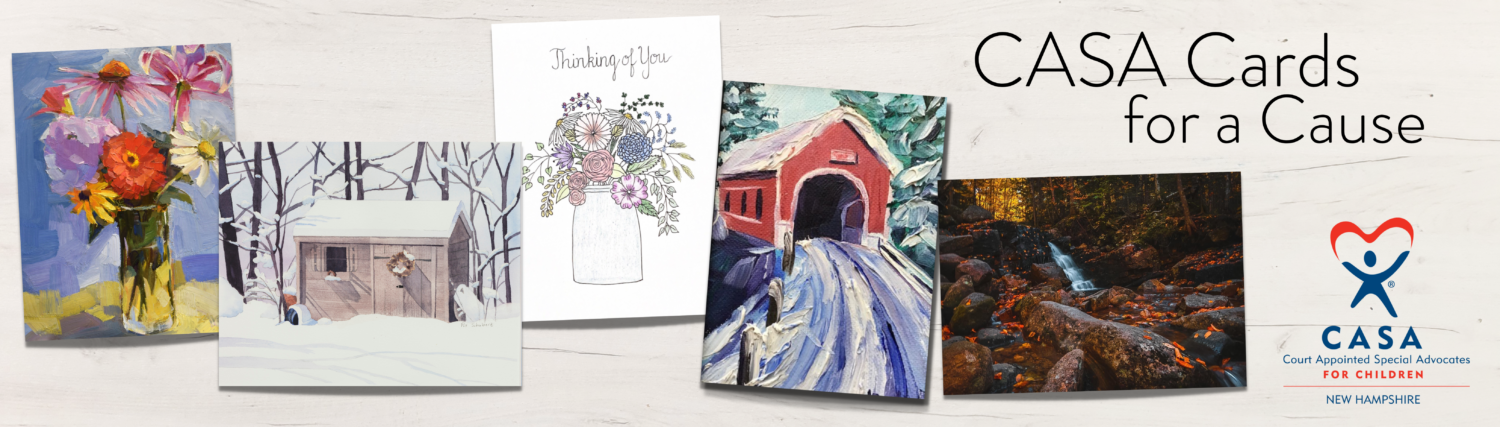 Greeting Cards - CASA of New Hampshire